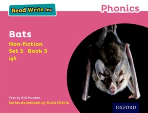 Read Write Inc. Phonics: Bats (Pink Set 3 Non-fiction 3), Gill Munton ...