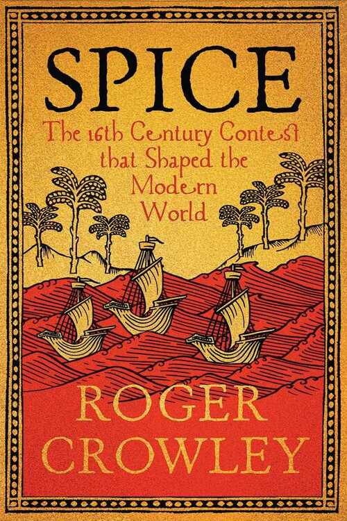 Spice, Roger Crowley | Boek | 9780300267471 | Bruna