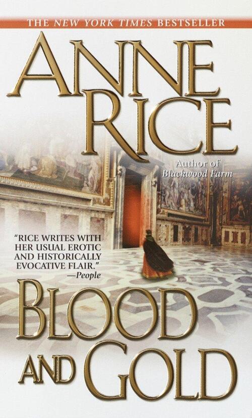 Rice, A: Blood and Gold, Anne Rice | Boek | 9780345409324 | Bruna