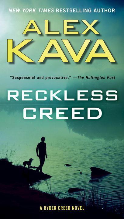 Kava, A: Reckless Creed, Alex Kava | Boek | 9780399185465 | Bruna