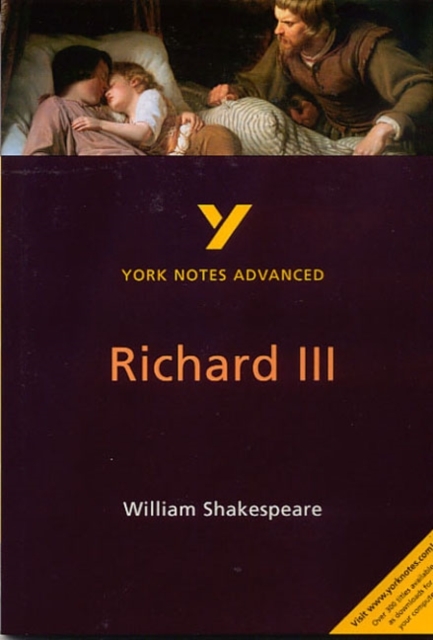 Richard III: York Notes Advanced - everything you need to study and ...
