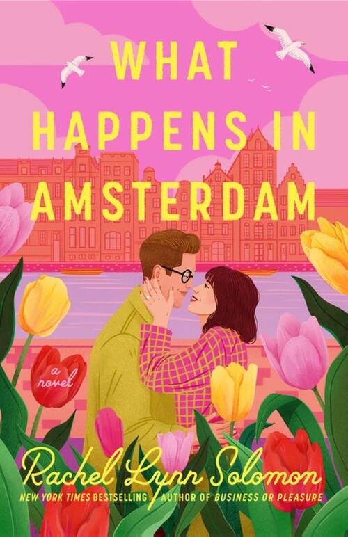 What Happens in Amsterdam, Rachel Lynn Solomon | Boek | 9780593548554 ...