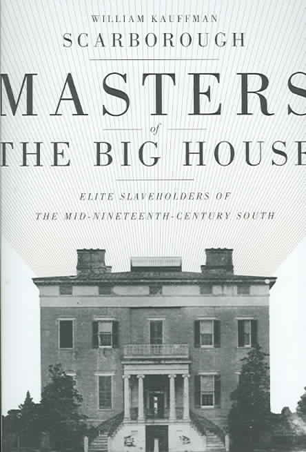 Masters of the Big House, William Kauffman Scarborough | Boek ...