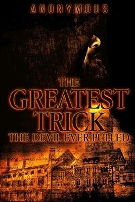 The Greatest Trick The Devil Ever Pulled | Boek | 9780993257759 | Bruna