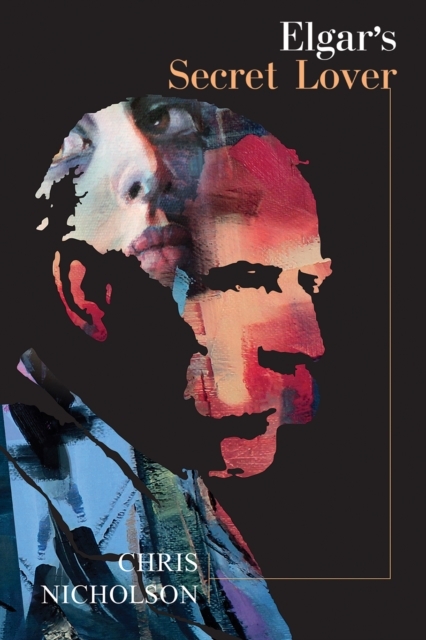 Elgar's Secret Lover, Chris Nicholson | Boek | 9781035815029 | Bruna