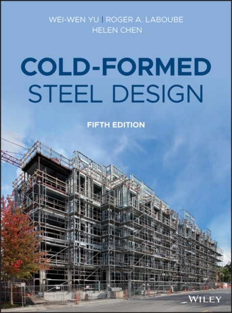 Cold-Formed Steel Design, John Wiley & Sons Inc | Boek | 9781119487395 ...