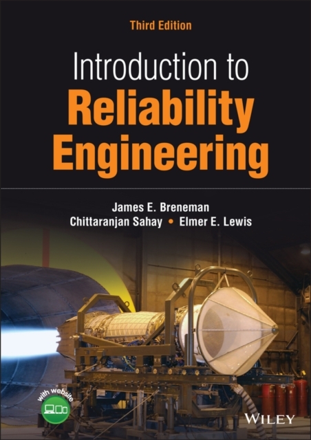 Introduction to Reliability Engineering, James E. & Whitney, Division ...