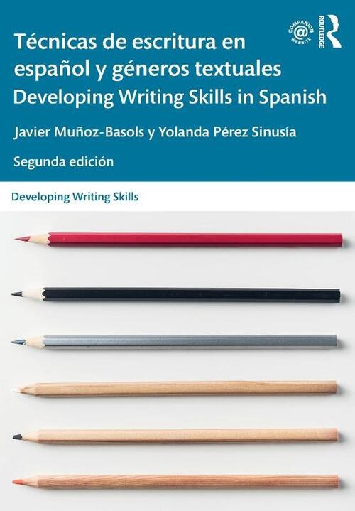 Tecnicas de escritura en espanol y generos textuales / Developing ...