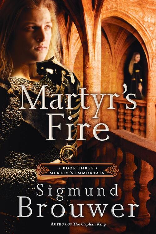 Martyr's Fire, Sigmund Brouwer | Boek | 9781400071562 | Bruna