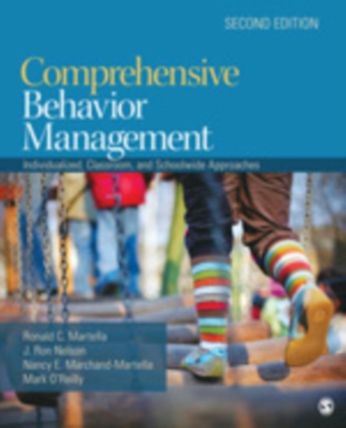 Comprehensive Behavior Management: Individualized, Classroom, and ...