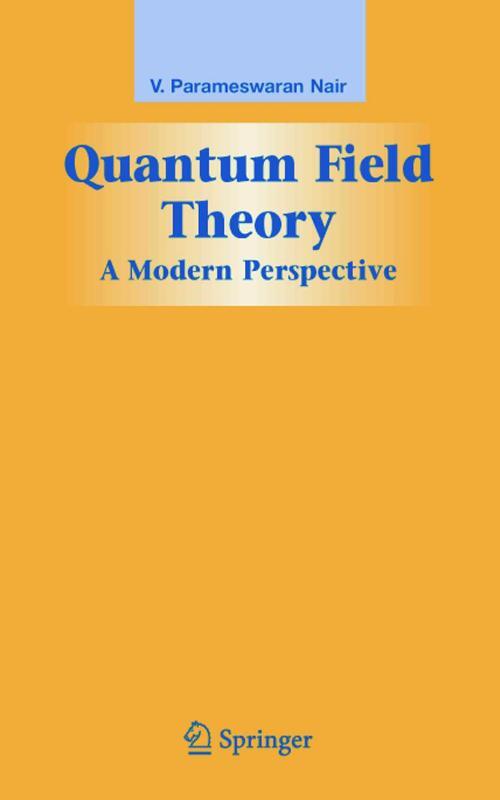 Quantum Field Theory, V. P. Nair | Boek | 9781441919465 | Bruna