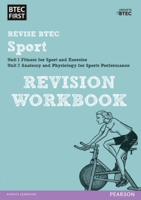 Pearson REVISE BTEC First in Sport Revision Workbook - for 2025 and 2026 exams, Pearson ...