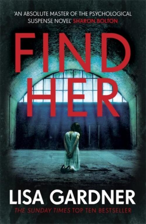 Find Her, Lisa Gardner | Boek | 9781472220318 | Bruna
