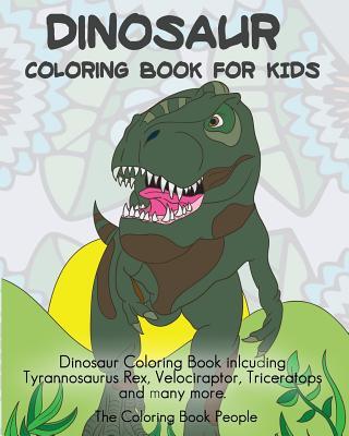 Dinosaur Coloring Book For Kids: Dinosaur Coloring Book inlcuding ...