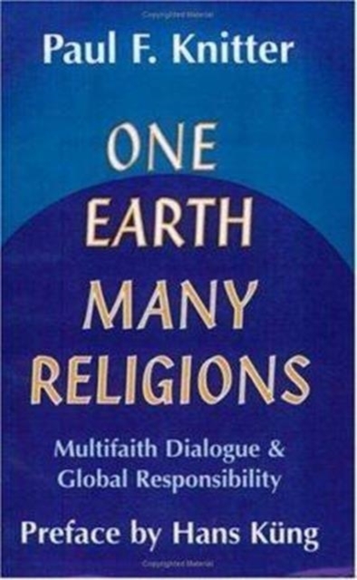 One Earth, Many Religions, Paul F. Knitter | Boek | 9781570750373 | Bruna
