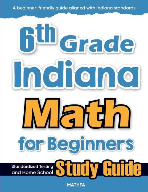6th Grade Indiana Math for Beginners, Hamid Eslamian | Boek ...