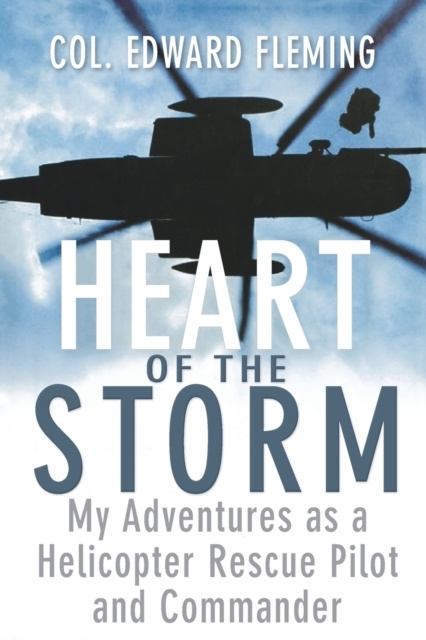 Heart of the Storm, Colonel Edward L Fleming | Boek | 9781684425846 | Bruna