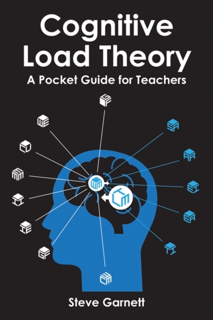 Cognitive Load Theory, Steve Garnett | Boek | 9781785835018 | Bruna