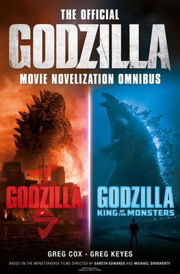 The Official Godzilla Movie Novelization Omnibus (Godzilla, Godzilla ...