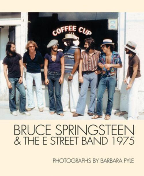Bruce Springsteen and the E Street Band 1975, Reel Art Press | Boek ...