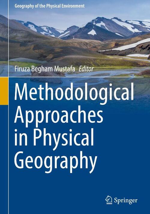 Methodological Approaches in Physical Geography, Springer International ...
