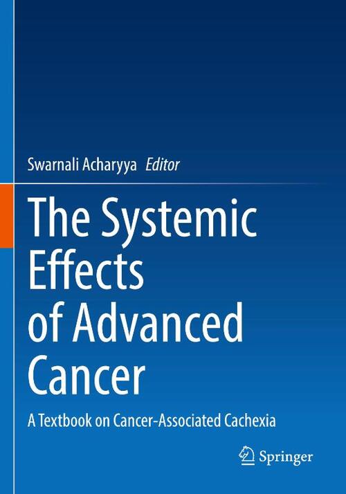 The Systemic Effects of Advanced Cancer, Springer International ...