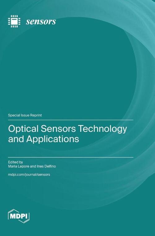 Optical Sensors Technology and Applications, Maria Lepore | Boek ...