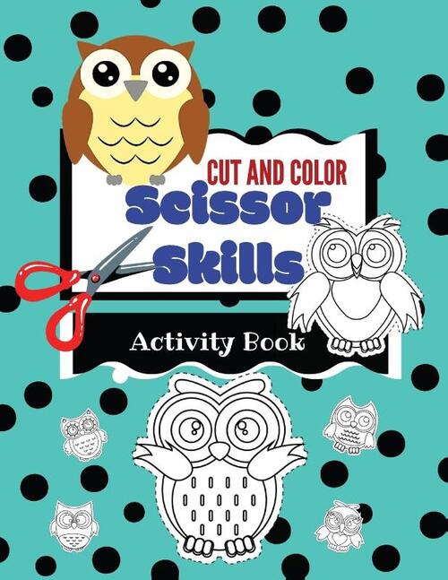 Cut and Color Scissor Skills Activity Book, Ana Vraja | Boek ...