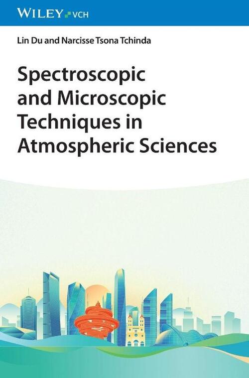 Spectroscopic and Microscopic Techniques in Atmospheric Sciences ...