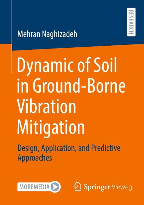Dynamic of Soil in Ground-Borne Vibration Mitigation, Springer ...