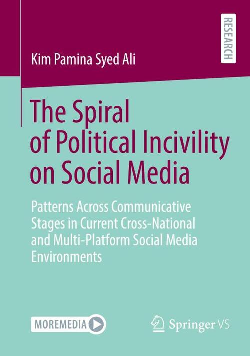 The Spiral of Political Incivility on Social Media, Springer Fachmedien ...