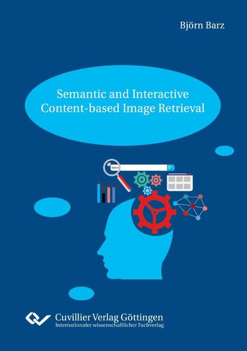 Semantic and Interactive Content-based Image Retrieval, Cuvillier ...