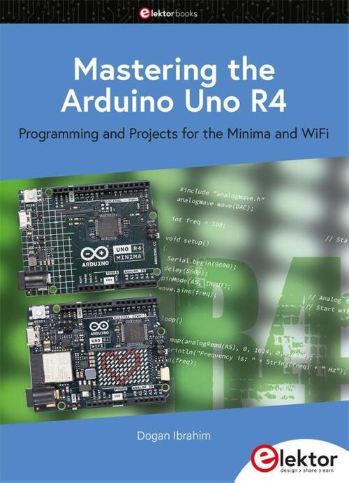 Mastering the Arduino Uno R4, Dogan Ibrahim | Boek | 9783895765780 | Bruna
