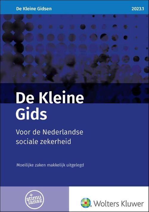 De Kleine Gids voor de Nederlandse sociale zekerheid | Boek ...