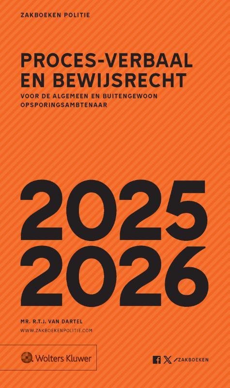 Zakboek proces-verbaal en bewijsrecht 2025-2026, Wolters Kluwer ...