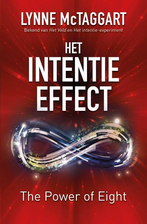 Het intentie-effect, Lynne McTaggart | Boek | 9789020212112 | Bruna