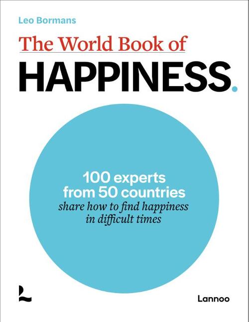 The World Book of Happiness, Leo Bormans | Boek | 9789020955392 | Bruna