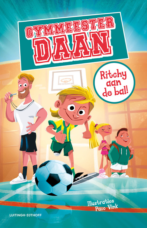 Gymmeester Daan - Ritchy aan de bal, Daan Verver | Boek | 9789021043890 ...