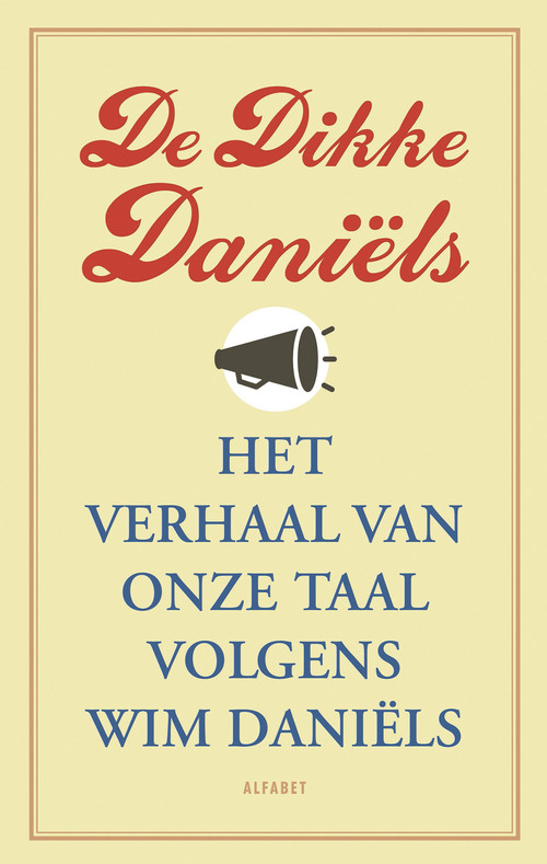 De Dikke Daniëls, Wim Daniëls | eBook | 9789021341132 | Bruna