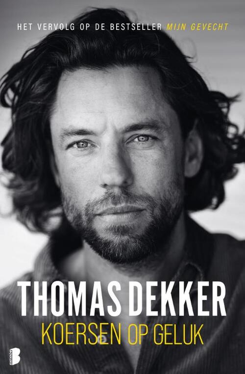 Koersen op geluk, Thomas Dekker | Boek | 9789022594582 | Bruna