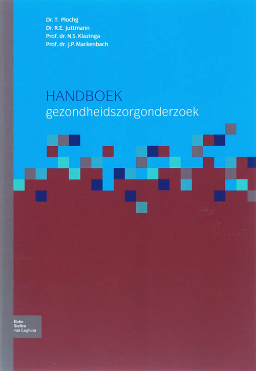 Handboek gezondheidszorgonderzoek, Bohn Stafleu van Loghum | Boek ...
