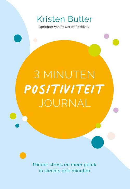 3 Minuten Positiviteit Journal | Boek | 9789043929417 | Bruna
