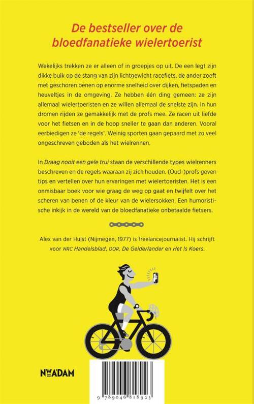 Draag nooit een gele trui, Alex van der Hulst | Boek | 9789046818923 ...