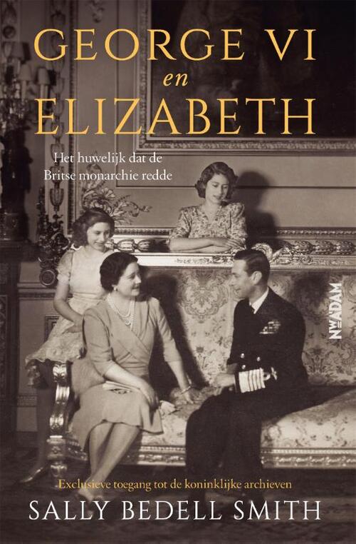 George VI en Elizabeth, Sally Bedell Smith | Boek | 9789046830710 | Bruna