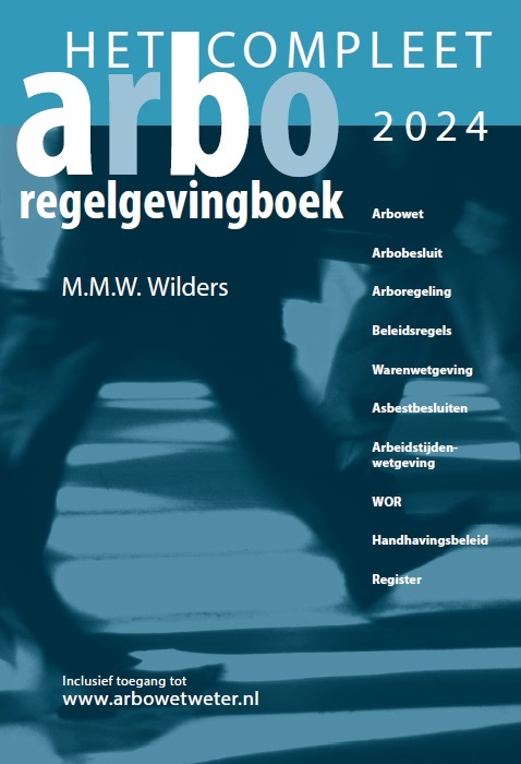 Het Compleet Arbo-Regelgevingboek 2024 | Boek | 9789067206068 | Bruna