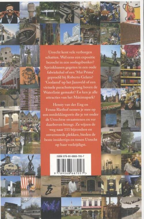 111 Plekken in Utrecht die je gezien moet hebben, Fenna Riethof | Boek ...