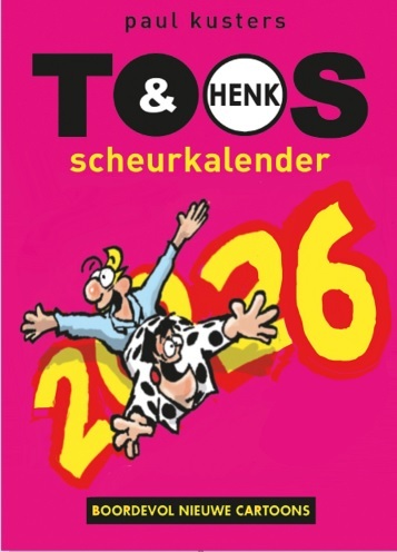 Toos & Henk-scheurkalender 2026, Paul Kusters | Boek | 9789077192399 ...