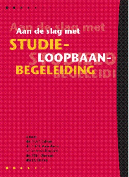 Aan de slag met studieloopbaanbegeleiding, Metis Onderwijsadvies B.V ...