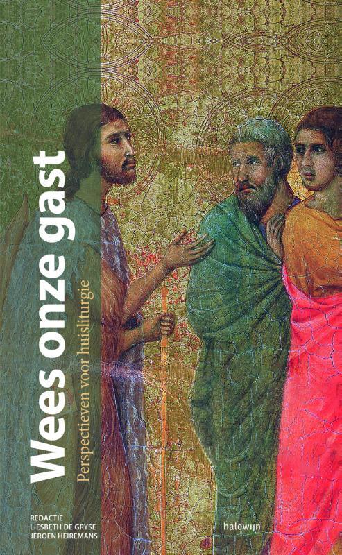 Wees onze gast, Liesbeth Degryse, Jeroen Heiremans | Boek ...