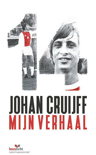 Johan Cruijff; mijn verhaal, Johan Cruijff, Jaap de Groot | Boek ...